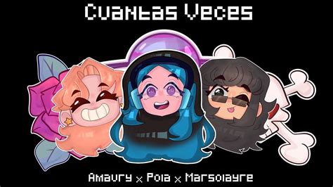 CUANTAS VECES Amaury X Pola Mendes X Marsolayre YouTube