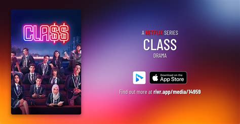 Class Original Release For Netflix
