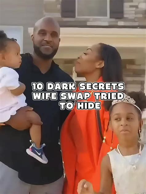 10 Hidden Secrets Of Wife Swap Exposed Tiktok