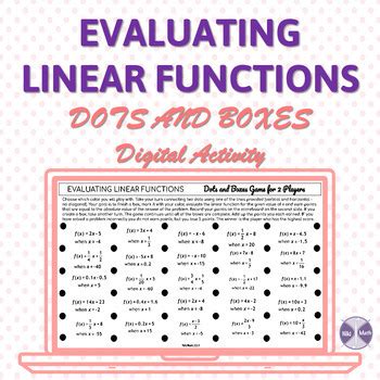 Evaluating Linear Functions Digital Dots And Boxes Game By Niki Math