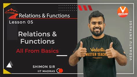 Relations And Functions All From Basics Lecture5 Jee 2022 Class 12 Maths Vedantu Jee