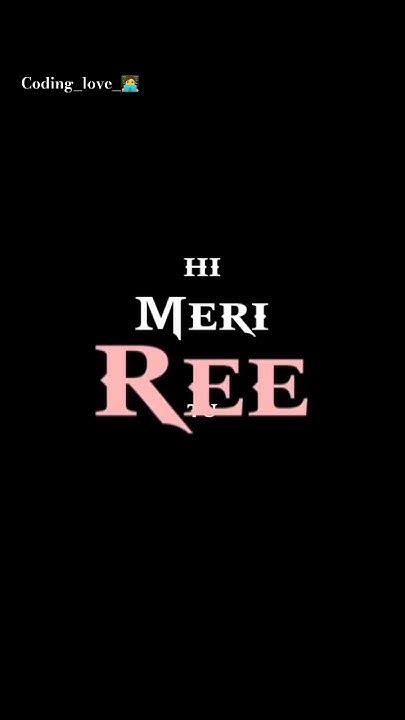 tu hi meri zindgaani hai codingloverstaus coding codinglife trendingshorts youtubeshorts