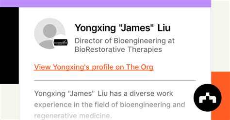 Yongxing James Liu Director Of Bioengineering At Biorestorative Therapies The Org
