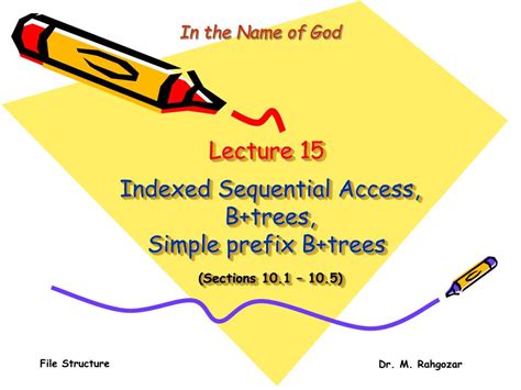 Ppt Lecture 15 Indexed Sequential Access Btrees Simple Prefix B