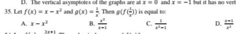 d the vertical asymptotes of the graphs are at x 0 and x −1 but it has n