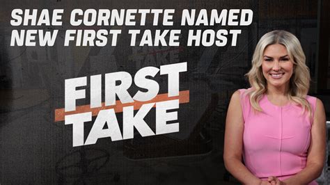 Espn Names Shae Cornette As New Host Of First Take Espn Press Room Us