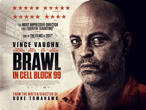 Brawl In Cell Block 99 Make Face Time For Vince Vaughns And S Craig