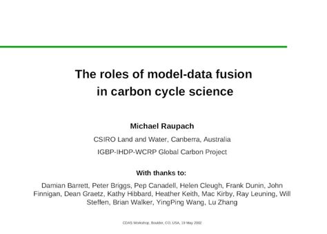 Ppt The Roles Of Model Data Fusion In Carbon Cycle Science Michael Raupach Csiro Land And