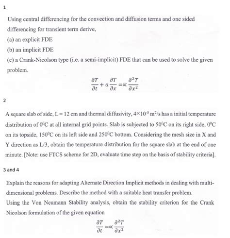 Solved Using Central Differencing For The Convection And