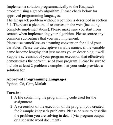 Solved Implement A Solution Programmatically To The Knapsack Chegg
