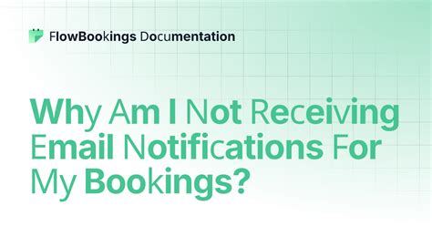 why am i not receiving email notifications for my bookings