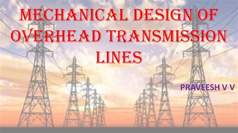Overhead Transmission Lines