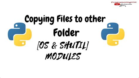 Copy File Using Python Python Shutil Module Os Module Explained