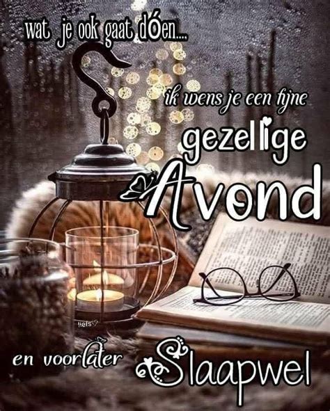 Pin Van Jessy Op Fijne Avond En Welterusten In 2026 Goede Nacht Goedenavond Slaap Lekker