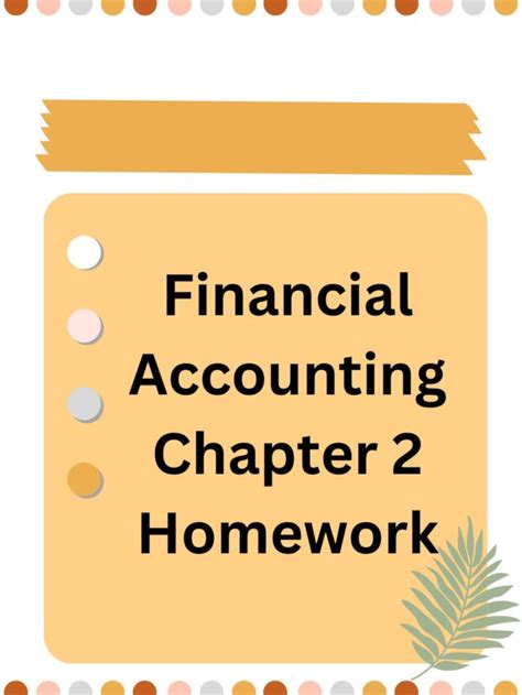 Financial Accounting Chapter 2 Homework Accounting Assignment Help Online
