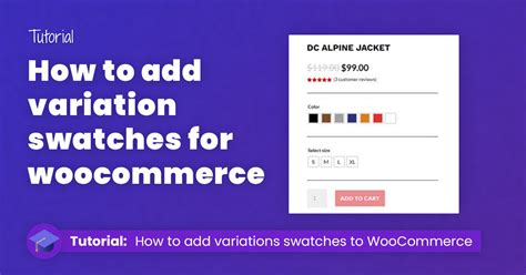 How To Add Variation Swatches For WooCommerce