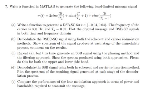 Solved Write A Function In Matlab To Generate The