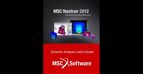 Msc Nastran 2012 Dynamic Analysis Users Guide By Msc Software On Ibooks