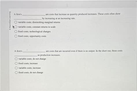 solved 단 ﻿a firm s are costs that increase as quantity