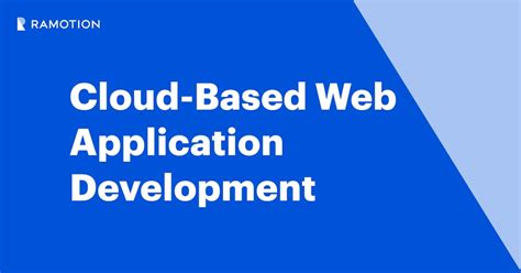 Cloud Based Web Application Development Types And Benefits Ramotion Agency
