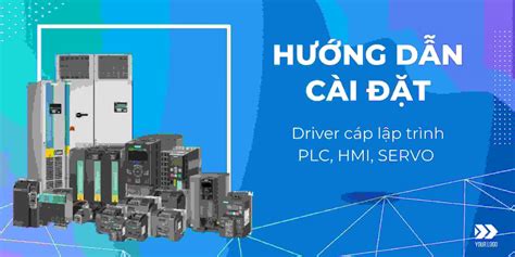 Cài đặt Driver Cáp Lập Trình Plc Hmi Servo Cho Plc S7 200
