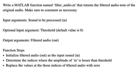 Solved Write A MATLAB Function Named Filter Audio M That Chegg