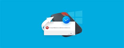 How To Fix “request Failed Due To A Fatal Device Hardware Error