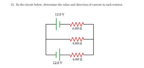 Solved In The Circuit Below Determine The Value An