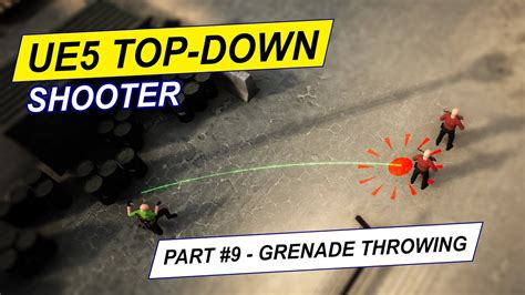 Unreal Engine 5 Top Down Shooter 9 Grenade Throwing Youtube