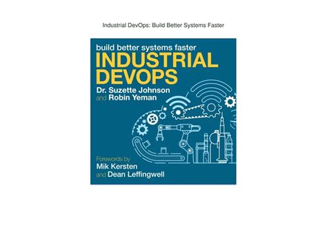 Ppt Download [pdf] Industrial Devops Build Better Systems Faster Powerpoint Presentation Id