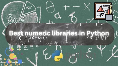 Best Numeric Libraries In Python Bastaki Software Solutions