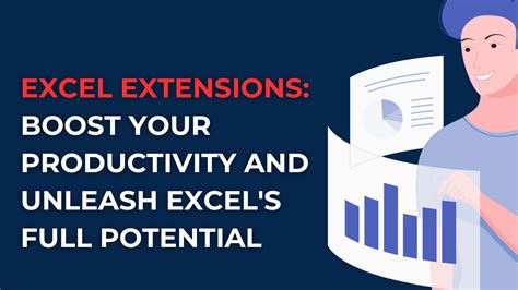 Excel Extensions Boost Your Productivity
