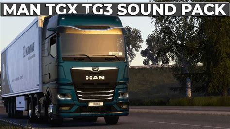 MAN TG TGX Stock Sound V ETS Euro Truck Simulator Mods American Truck Simulator Mods