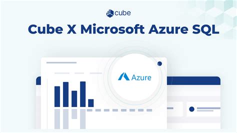 Cube And Microsoft Azure Sql Integration Get Deep Insights