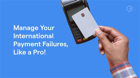 Payment Failure Why It Happens And How To Avoid It