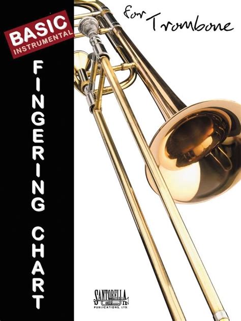 Basic Fingering Chart For Trombone Sheet Music For Trombone