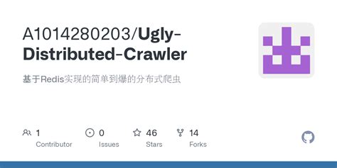Github A1014280203ugly Distributed Crawler 基于redis实现的简单到爆的分布式爬虫