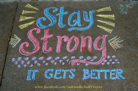 Sidewalk Chalk Art Inspirational Quotes At Claude Martinez Blog