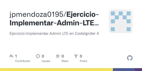 Github Jpmendoza0195ejercicio Implementar Admin Lte En Codeigniter 4