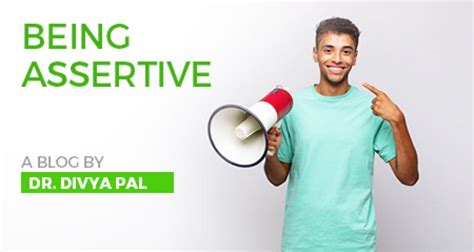 Being Assertive Fortis Health Connect Blogs