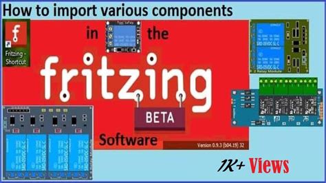 How To Import Various Components In The Fritzing Software Globalelectrotech Youtube