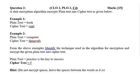 Solved Question 2 CLO 2 PLO 2 C4 Marks 15 A Data Chegg Com