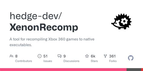 Github Hedge Devxenonrecomp A Tool For Recompiling Xbox 360 Games To Stefano Fago