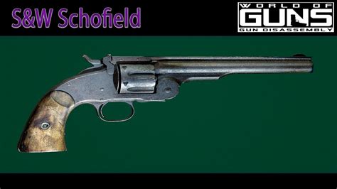 Sandw Schofield полная разборка и сборка в World Of Guns Gun Disassembly