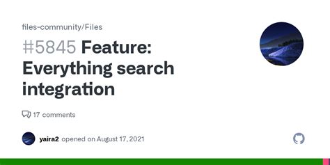 Feature Everything Search Integration · Issue 5845 · Files Communityfiles · Github