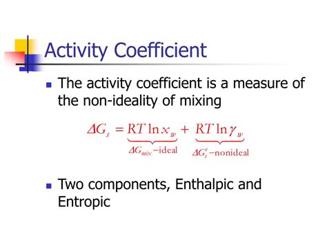 Ppt Activity Coefficient Estimation Methods Powerpoint Presentation Free Download Id 171434