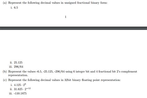 Solved Represent The Following Decimal Values In Unsigned Chegg