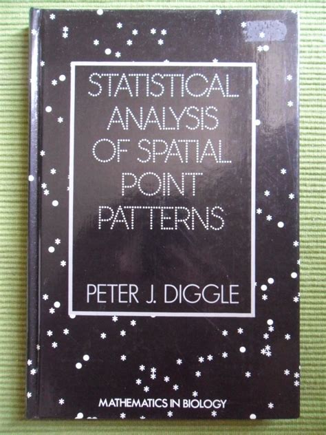 statistical analysis of spatial point patterns