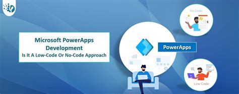 Microsoft Powerapps Development Is It A Low Code Or No Code Approach Rpowerappsworld