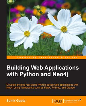 Building Web Applications With Python And Neo J Graph Database Analytics